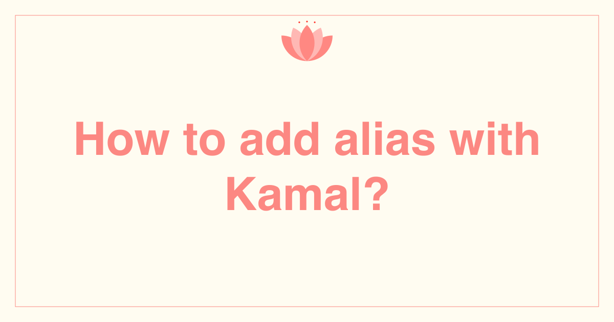 Simplify Commands: How to add and use alias in Kamal? | Kamal Wiki